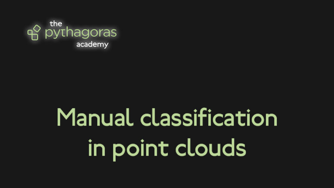 Manual Classification in Point Clouds | Pythagoras CAD 2025 - Pythagoras